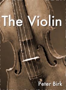 Read The Violin online free by Peter Birk