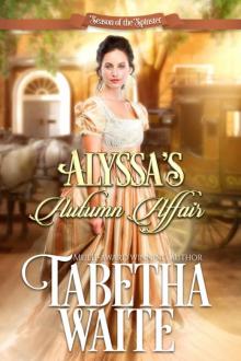 Read Alyssa's Autumn Affair online free by Tabetha Waite