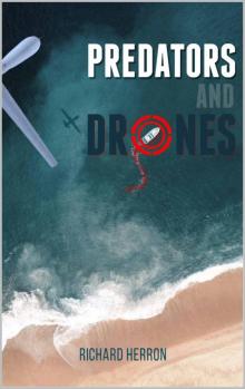 Read Predators and Drones online free by Richard Herron