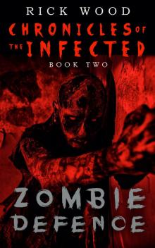 Read Zombie Defence online free by Rick Wood