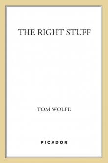 Read The Right Stuff online free by Tom Wolfe