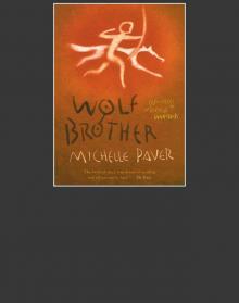 Read Wolf Brother online free by Michelle Paver