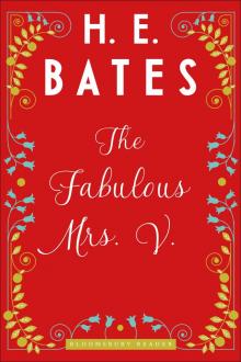 Read The Fabulous Mrs. V. online free by H. E. Bates