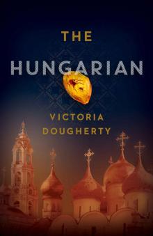 Read The Hungarian online free by Victoria Dougherty