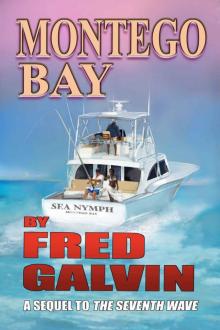 Read Montego Bay online free by Fred Galvin