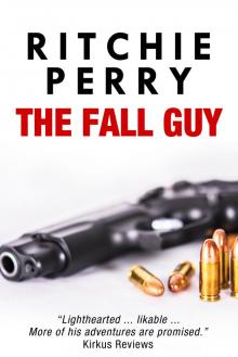 Read The Fall Guy online free by Ritchie Perry
