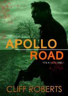 Read Apollo Road online free by Cliff Roberts