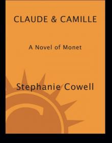Read Claude & Camille online free by Stephanie Cowell