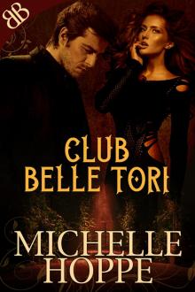 Read Club Belle Tori online free by Michelle Hoppe