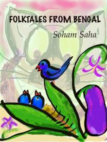 Read Folktales from Bengal online free by Soham Saha