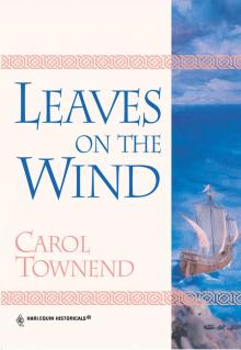 Read Leaves on the Wind online free by Carol Townend