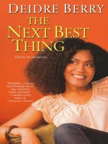 Read The Next Best Thing online free by Deidre Berry