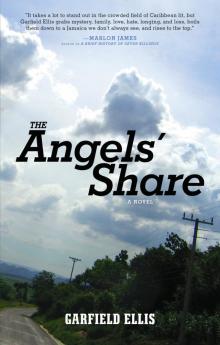Read The Angels' Share online free by Garfield Ellis