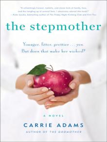 Read The Stepmother online free by Carrie Adams