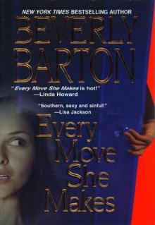 Read Every Move She Makes online free by Beverly Barton