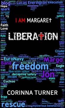 Read Liberation (I Am Margaret Book 3) online free by Corinna Turner