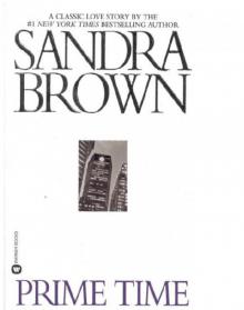 Read Prime Time online free by Sandra Brown