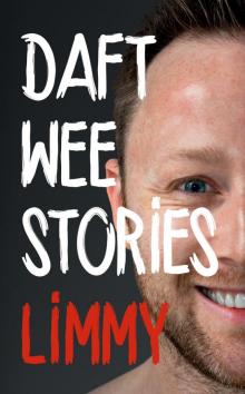 Read Daft Wee Stories online free by Limmy