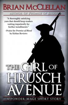 Read The Girl of Hrusch Avenue: A Powder Mage Short Story online free ...