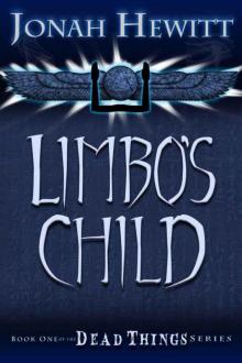 Read Limbo's Child online free by Jonah Hewitt