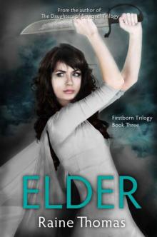 Read Elder online free by Thomas, Raine