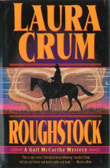 Read Roughstock (A Gail McCarthy Mystery) online free by Laura Crum