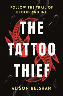Read The Tattoo Thief online free by Alison Belsham
