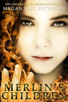 Read Merlin's Children (The Children and the Blood) online free by ...
