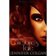 Read The Concubine’s Tale online free by Jennifer Colgan