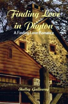 Read Finding Love in Payton online free by Shelley Galloway