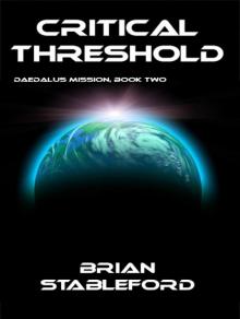 Read Critical Threshold online free by Brian Stableford
