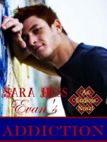 Read Evan's Addiction online free by Sara Hess