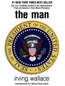 Read (1964) The Man online free by Irving Wallace