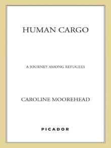Read Human Cargo online free by Caroline Moorehead