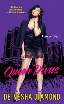 Read Queen Divas online free by De'nesha Diamond