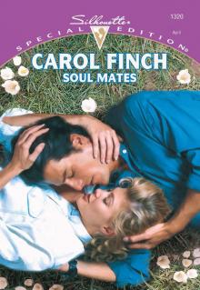 Read Soul Mates online free by Carol Finch
