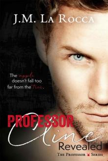 Read Professor Cline Revealed (The Professor #1) online free by J. M ...