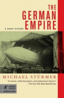 Read The German Empire online free by Michael Stürmer