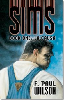 Read F Paul Wilson - Sims 01 online free by La Causa (v5. 0)