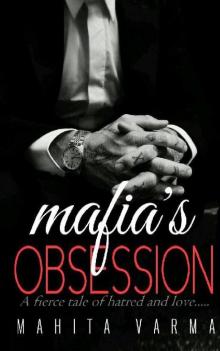 Read Mafia's Obsession: A fierce tale of hatred and love... online free ...