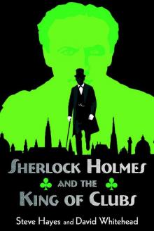 Read Sherlock Holmes and the King of Clubs online free by Hayes, Steve