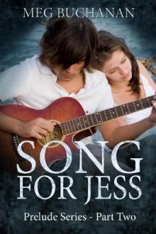 Read Song for Jess online free by Meg Buchanan