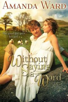 Read Without Saying a Word online free by Amanda Ward