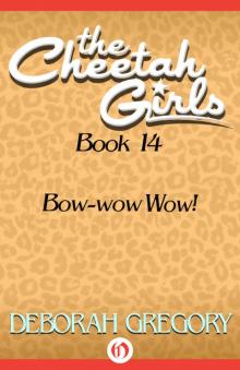 Read Bow-wow Wow! online free by Deborah Gregory