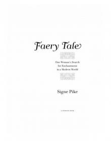Read Faery Tale online free by Signe Pike