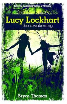 Read Lucy Lockhart: The Awakening online free by Bryce THOMAS