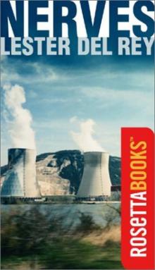 Read Nerves online free by Lester Del Rey