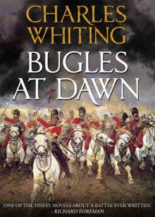 Read Bugles at Dawn online free by Charles Whiting