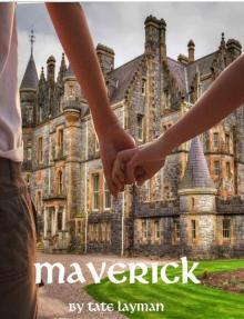 Read Maverick (Maverick Academy Series) online free by Layman, Tate