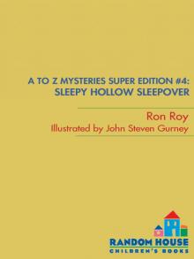 Read Sleepy Hollow Sleepover online free by Ron Roy